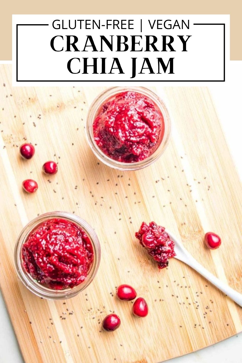 Cranberry Chia Jam Recipe - Debra Klein