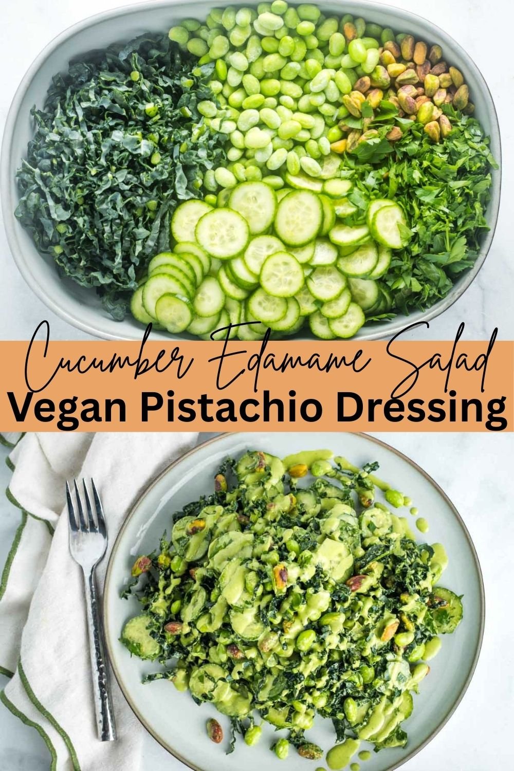 Cucumber Edamame Salad with Creamy Vegan Pistachio Dressing - Debra Klein